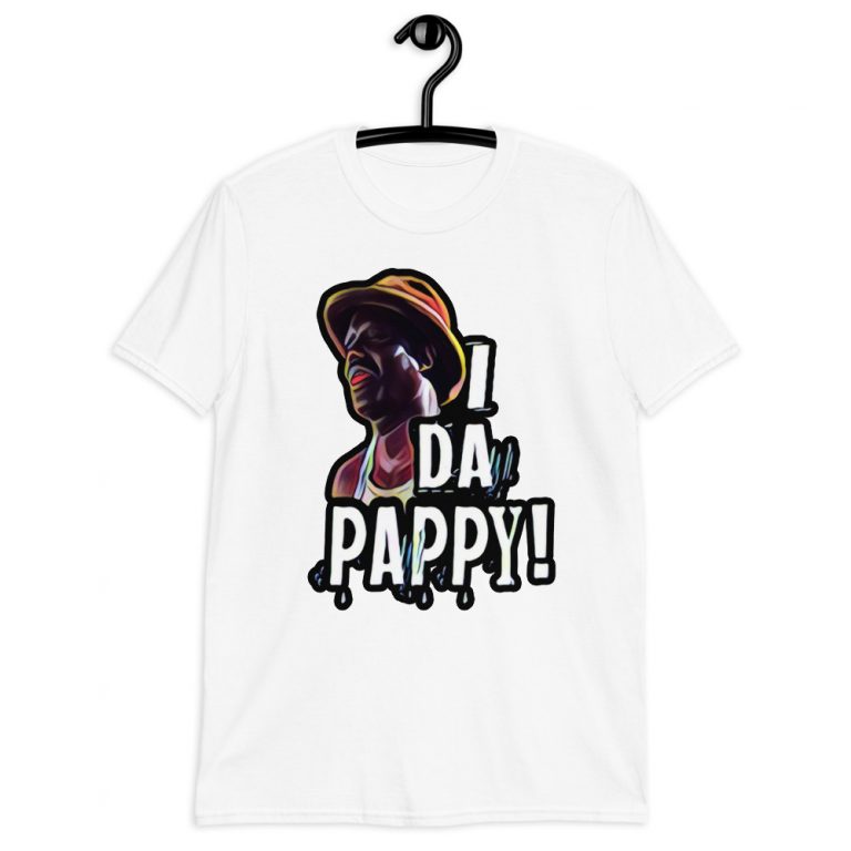 “I Da Pappy!” Short-Sleeve Unisex T-Shirt – DC4L Custom Tees